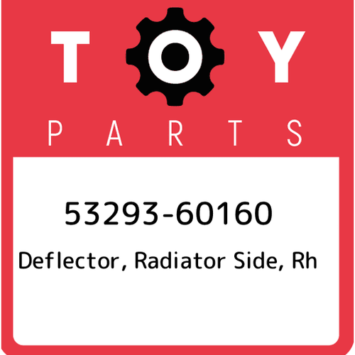 53293-60160 Toyota Deflector, radiator side, rh 5329360160, New Genuine ...