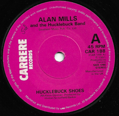 ALAN MILLS & THE HUCKLEBACK BAND - HUCKLEBUCK SHOES / ROCKABILLY'S BACK ...