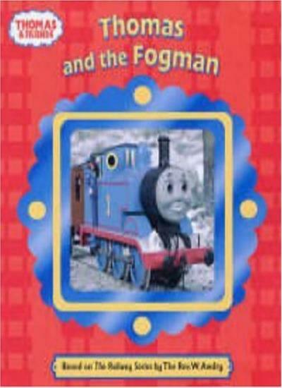 Thomas and The Fogman (thomas & Friends) Board Book – IMPORT March 7 ...
