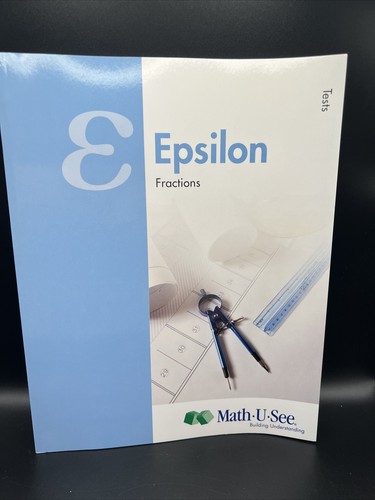 Epsilon Tests : Fractions by Math-U-See (2013, Trade Paperback) for ...