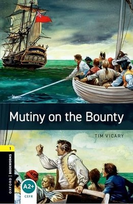 Oxford Bookworms Library: Level 1:: Mutiny on the Bounty by Tim Vicary NEW BOOK 9780194789110| eBay