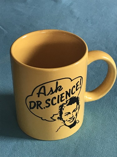 Ask Dr Science Mug Yelllow Ducks Breath 1993 “I Know More Than You Know ...