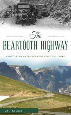Jon Axline The Beartooth Highway (Hardback) (US IMPORT) | eBay