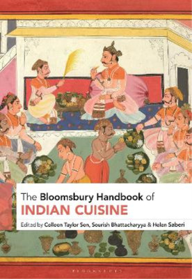 Colleen Taylor Sen The Bloomsbury Handbook of Indian Cuisine (Relié) | eBay