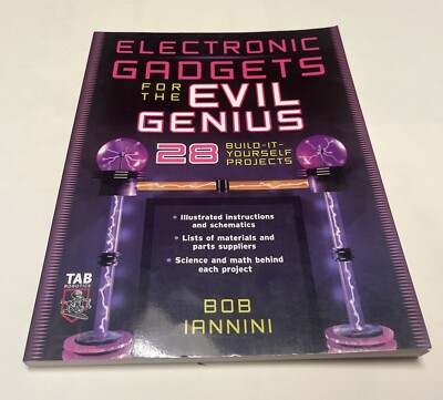 Electronic Gadgets for the Evil Genius: 28 Build-It-Yourself Projects ...