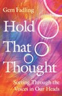 Hold That Thought: Sorting Thr - VERY GOOD 9780830831692| eBay