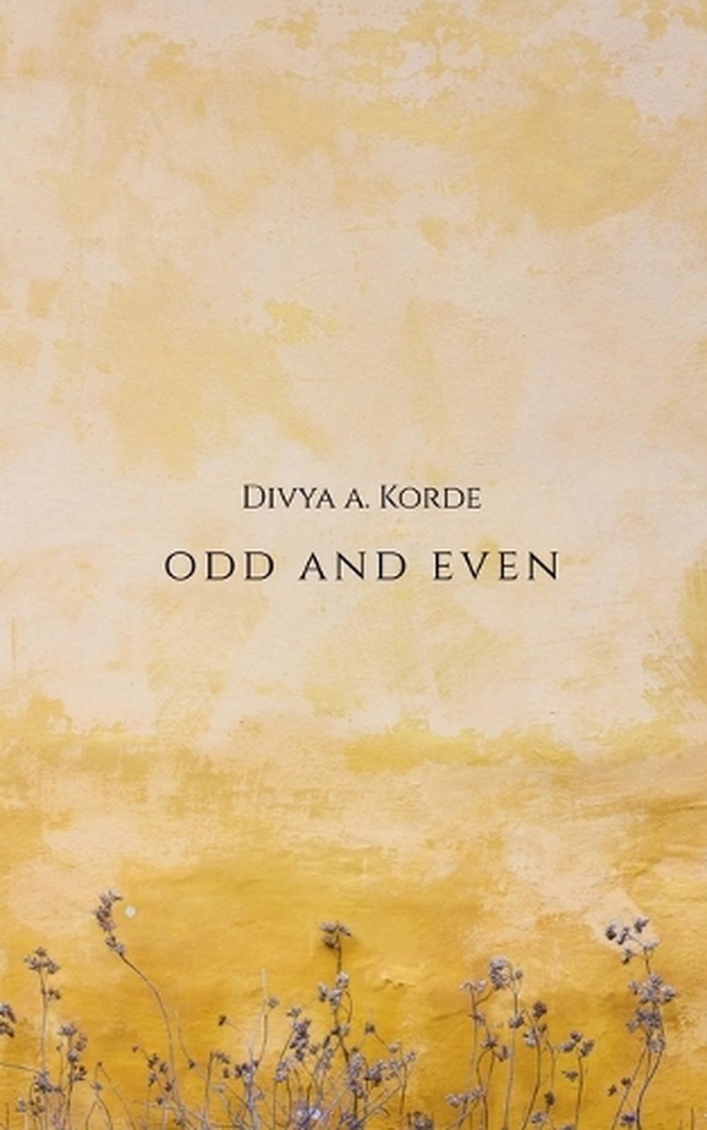 Odd and Even by Divya A. (English) Paperback Book 9781648995859| eBay