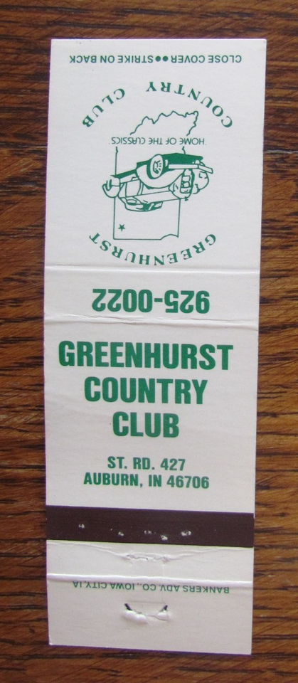 GREENHURST COUNTRY CLUB GOLF MATCHBOOK COVER: AUBURN, INDIANA ...