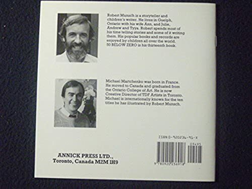 50 Below Zero [Paperback] [Jan 09, 1986] Munsch, Robert and Martchenko ...