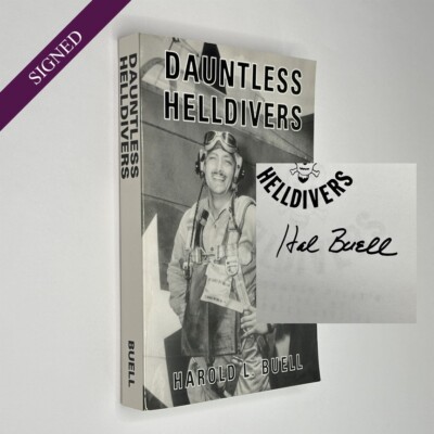Navy Dive-Bomber Pilot Signed, Dauntless Helldivers, Buell (2007, Paperback) | eBay