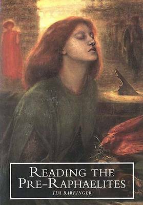 Reading the Pre-Raphaelites by Tim Barringer (Hardcover, 2003) for sale ...