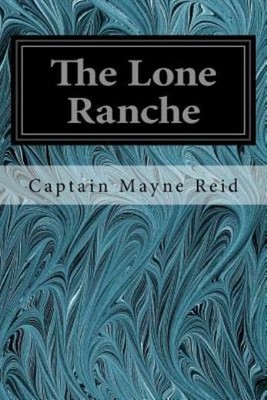 The Lone Ranche 9781544658377| eBay