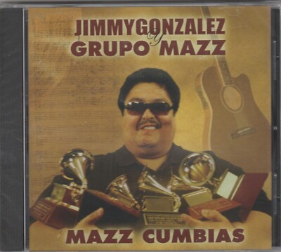 *Tejano CD-Jimmy Gonzales & Grupo Mazz" -"MAZZ Cumbias" *Tejano CD ...