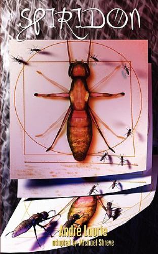 Spiridon by Andre Laurie (author), Michael Shreve (adapted by ...