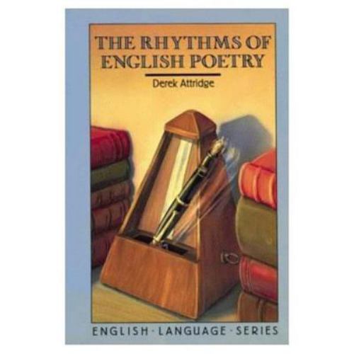 Rhythms of English Poetry by Derek Attridge (1982, Trade Paperback) for ...