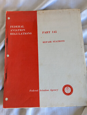 FAA Nov 1962 Part 145 Repair Stations book 19 pp + Addendums | eBay