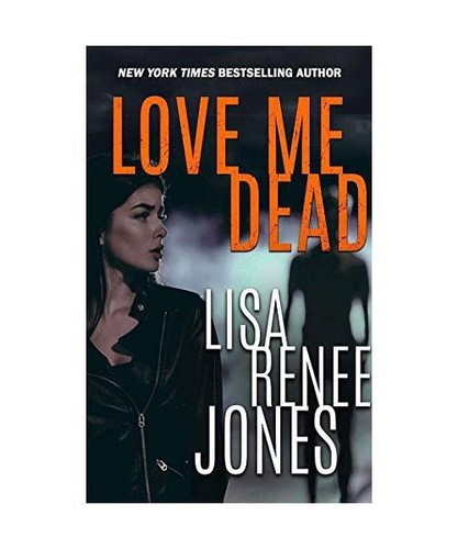 Love Me Dead (Lilah Love, Band 3), Jones, Lisa Renee 1713519747 | eBay.de