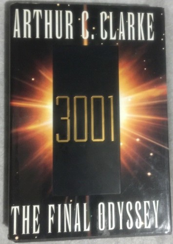 3001: The Final Odyssey , Clarke, Arthur C. First Edition, Hard ...