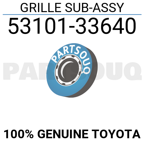 5310133640 Genuine Toyota GRILLE SUB-ASSY 53101-33640 | eBay Australia