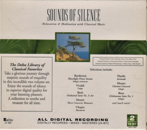 Sounds of Silence: Relaxation and Meditation with Classical Music (CD ...