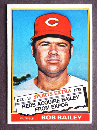 Bob Bailey #338T Topps Traded 1976 Baseball Card (Cincinnati Reds) *VG ...