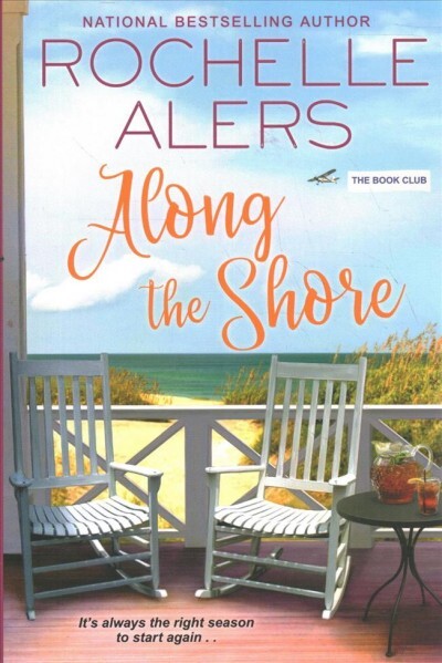 The+Book+Club+Ser.%3A+Along+the+Shore+by+Rochelle+Alers+%282022%2C ...