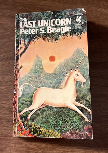 The Last Unicorn Peter S. Beagle Ballantine Fantasy Vintage Book PB | eBay