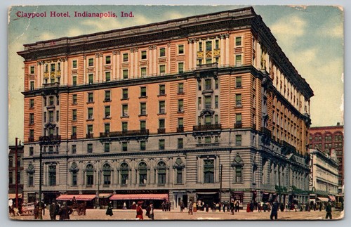Postcard The Claypool Hotel Indianapolis Indiana VTG c1910 F13 | eBay
