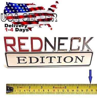REDNECK EDITION TRUCK car HIGH QUALITY Trunk EMBLEM logo DECAL CHROME ...
