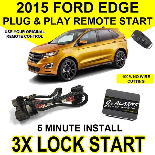 2015 Ford Edge Remote Start Plug & Play Easy Install SUV 3X Lock Start ...