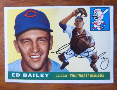 1955 TOPPS BASEBALL #69 ED BAILEY CINCINNATI REDLEGS EX/MT SET BREAK U ...