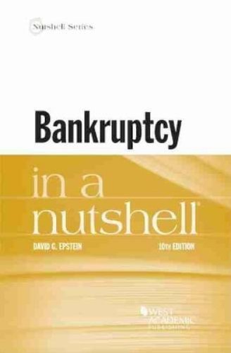 David G. Epstein Bankruptcy in a Nutshell (Poche) Nutshell Series ...
