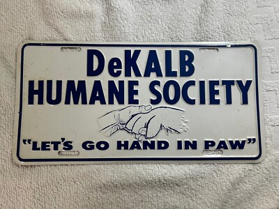 Vintage Dekalb Humane Society Booster License Plate | eBay