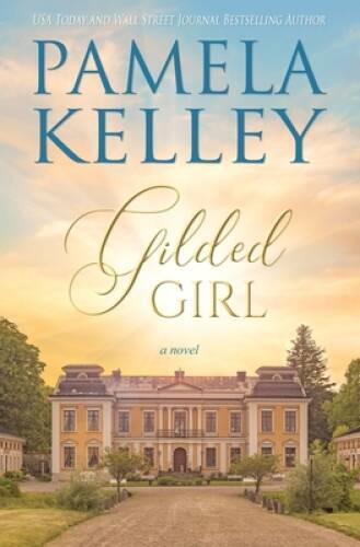 Gilded Girl - Paperback By Kelley, Pamela - GOOD 9781953060297| eBay