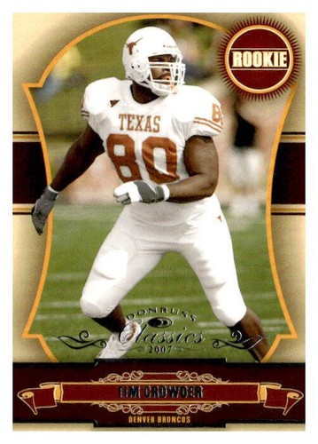 Tim Crowder 2007 Donruss Classics 204 RC, SN1499 Rookie | eBay