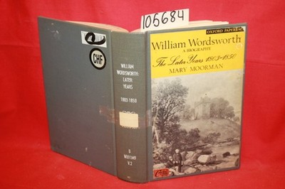 Moorman, Mary William Wordsworth: A Biography The La... | eBay