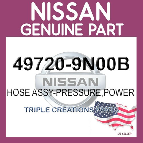 Genuine Nissan OEM 49720-9N00B HOSE ASSY-PRESSURE,POWER 497209N00B | eBay