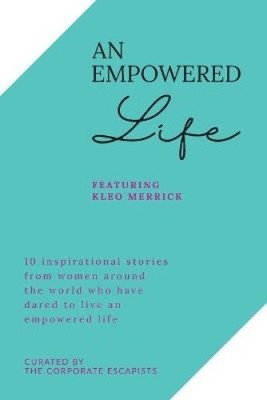 AN EMPOWERED LIFE by Merrick, Kleo [Paperback] 9781922773340 | eBay ...