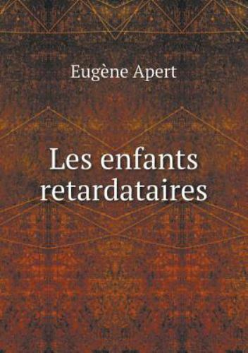 Les Enfants Retardataires by Eugène Apert (2015, Trade Paperback) for ...