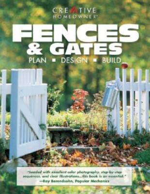 Fences & Gates: Plan, Design, Build - Paperback - GOOD 9781580110945| eBay
