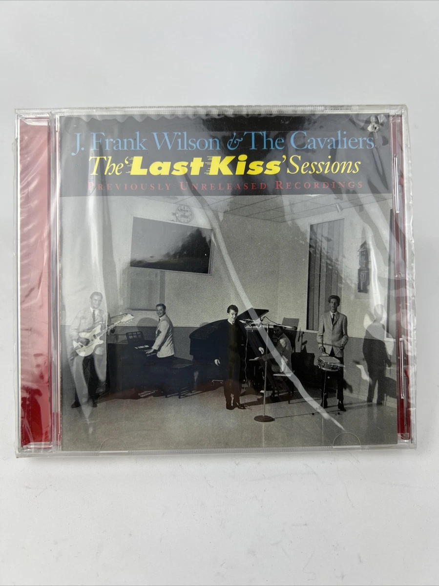 J. Frank Wilson & The Cavaliers Last Kiss Outlet | emergencydentistry.com