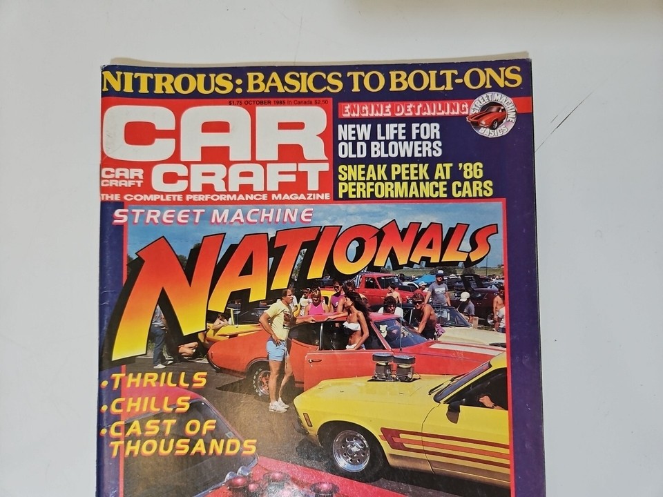 CAR CRAFT Magazine October 1985 Street Machine Nationals Nitrous Basics ...