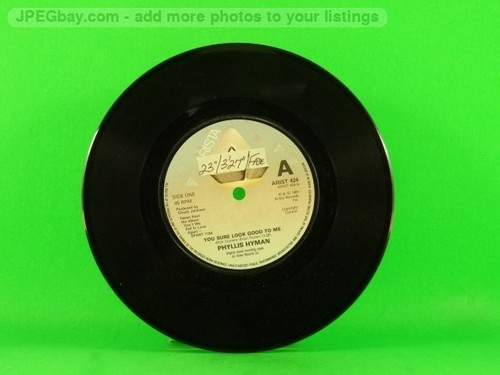 HYMAN,PHYLLIS YOU SURE LOOK GOOD TO ME (137) 7" ARISTA | eBay