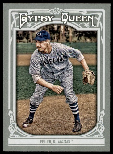 2013 TOPPS GYPSY QUEEN BOB FELLER CLEVELAND INDIANS #70 | eBay
