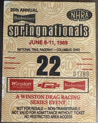 1989 NHRA Drag Racing Ticket, SpringNationals, Columbus Ohio | eBay