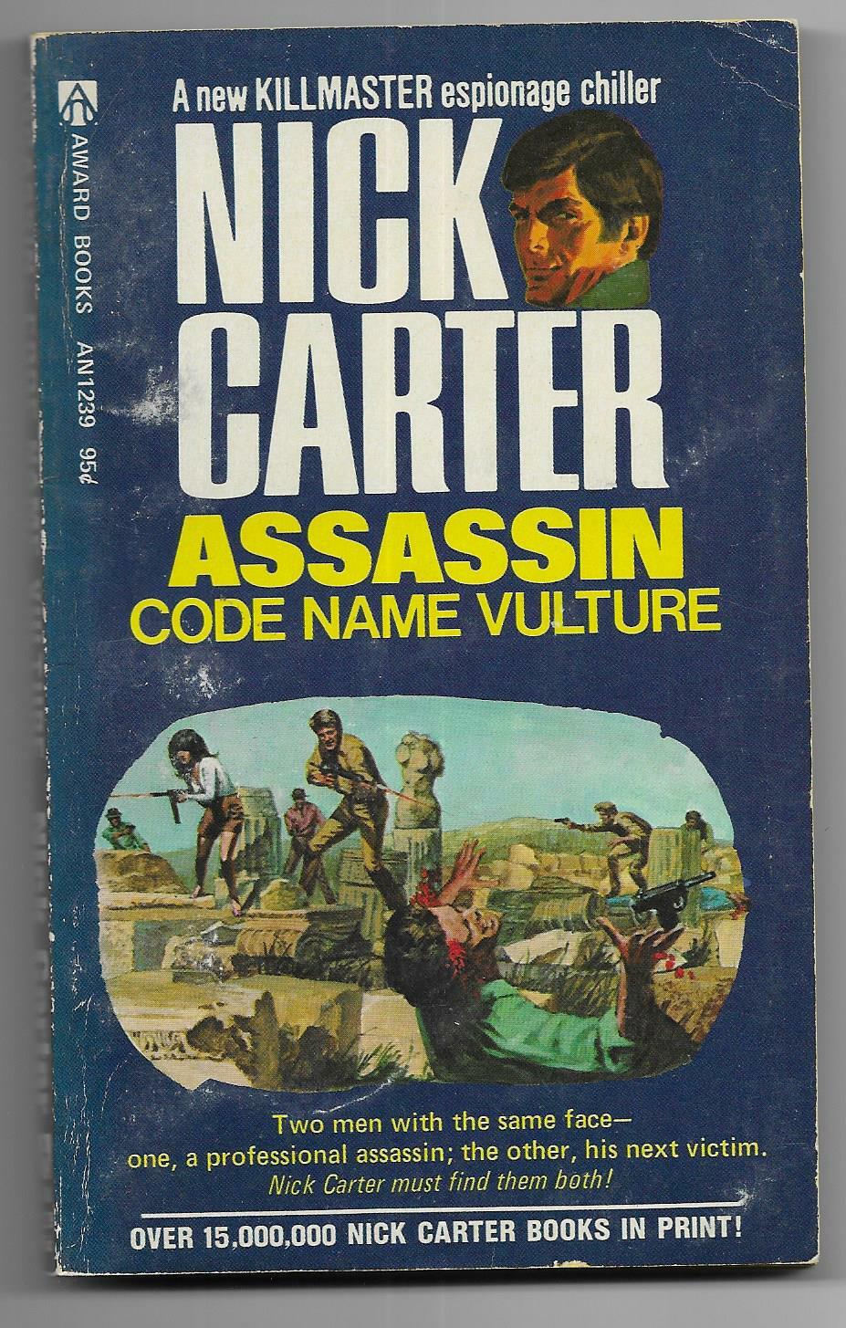 Assassin: Code Name Vulture by Nick Carter [1974 Award 1st Ed. pb ...