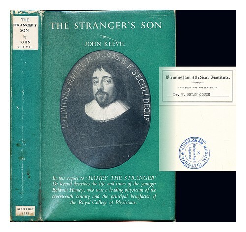 KEEVIL, JOHN JOYCE. HAMEY, BALDWIN The stranger's son / by John J ...