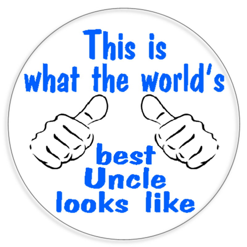 This Is What World's Best Uncle Looks Like - 100 Pack Circle Stickers 3 ...