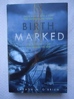 Birthmarked by Caragh O'Brien (2010 Hardcover) SIGNED 9781596435698| eBay