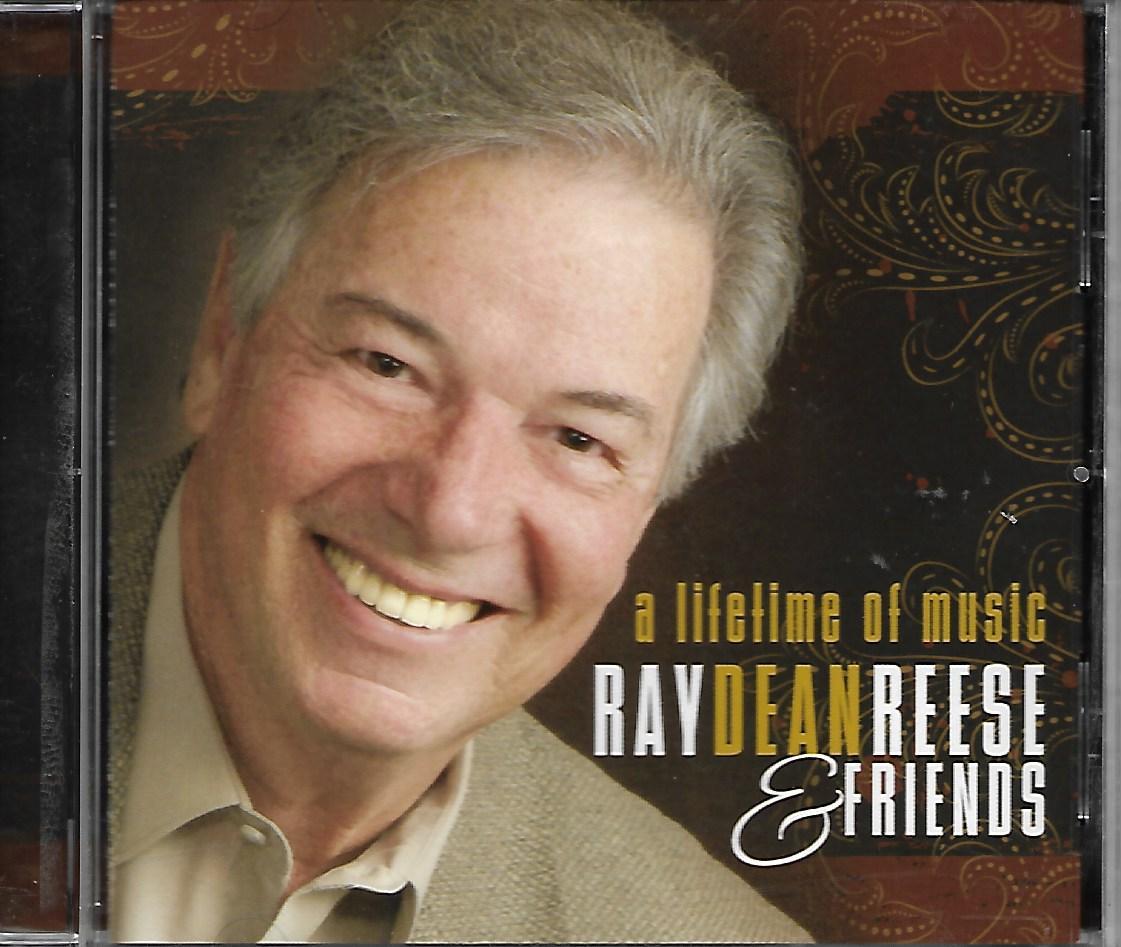 RAY DEAN REESE..."A LIFETIME OF MUSIC"....KINGSMEN'S BASS..... OOP HTF ...
